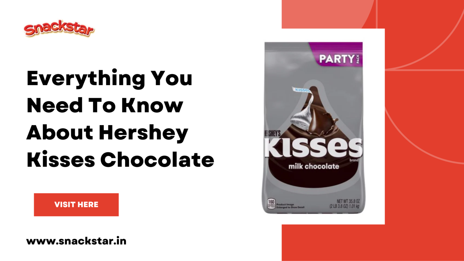 Everything You Need To Know About Hershey Kisses Chocolate